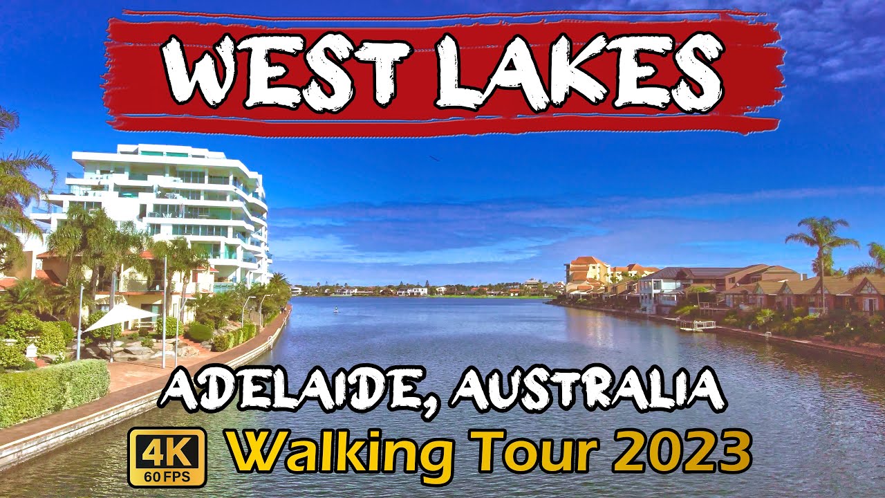 West Lakes, Adelaide, South Australia Walking Tour [4k-60fps] 🇦🇺 🦘 ...