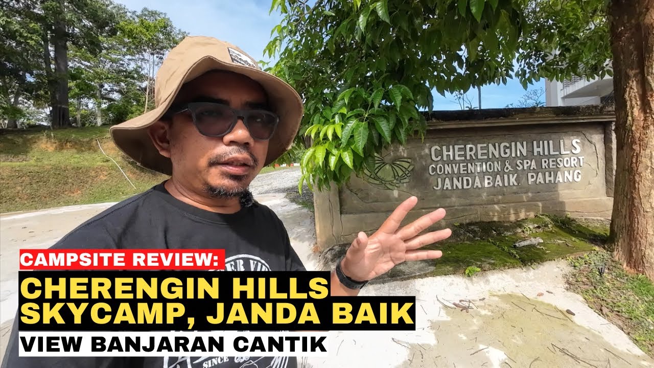 Campsite Review: CHERENGIN HILLS SKYCAMP, JANDA BAIK | View banjaran ...