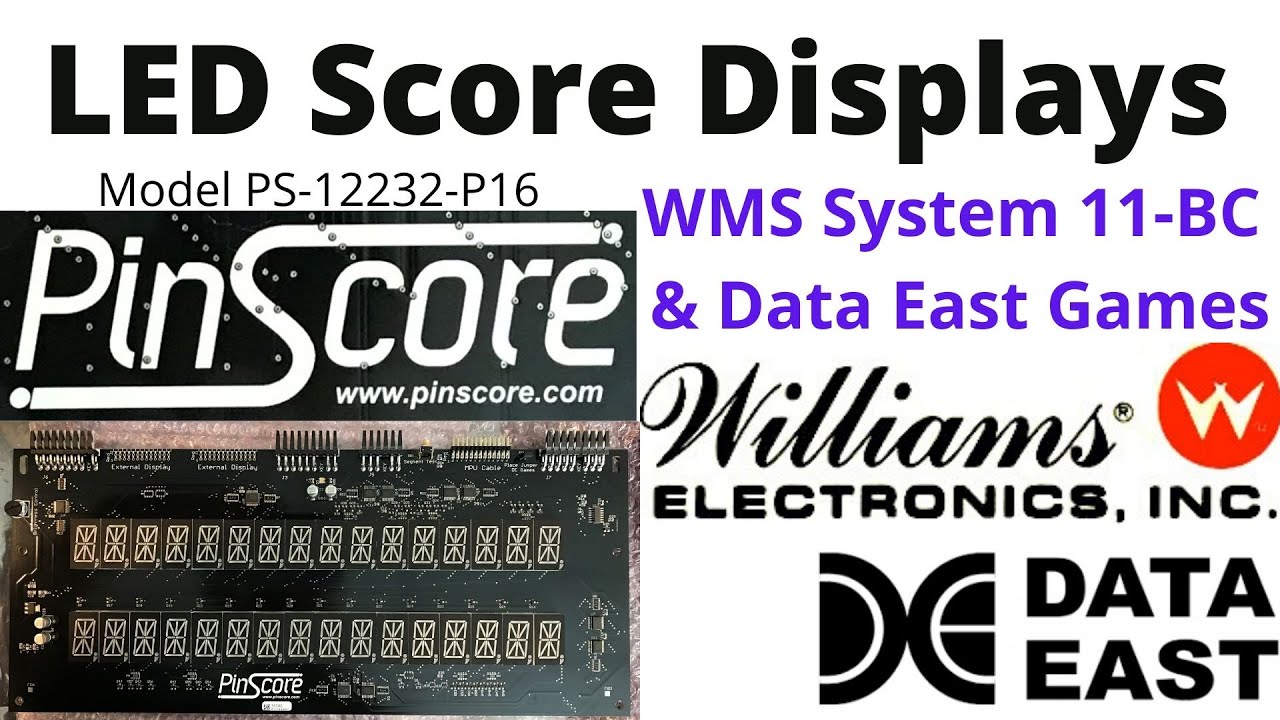 PinScore LED Score Displays - WMS Sys11 & DataEast - YouTube