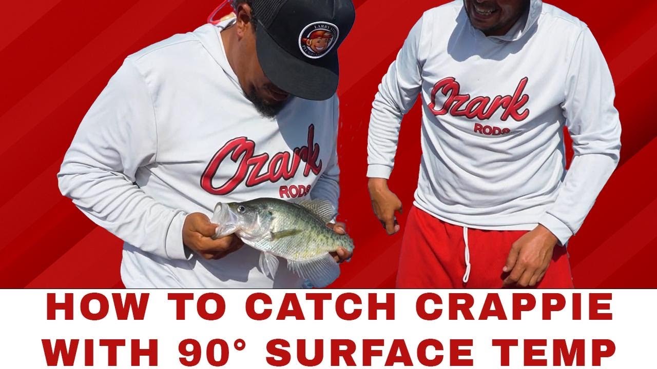 How To Catch Crappie When the Water Surface Temperature is 90 Degrees ...