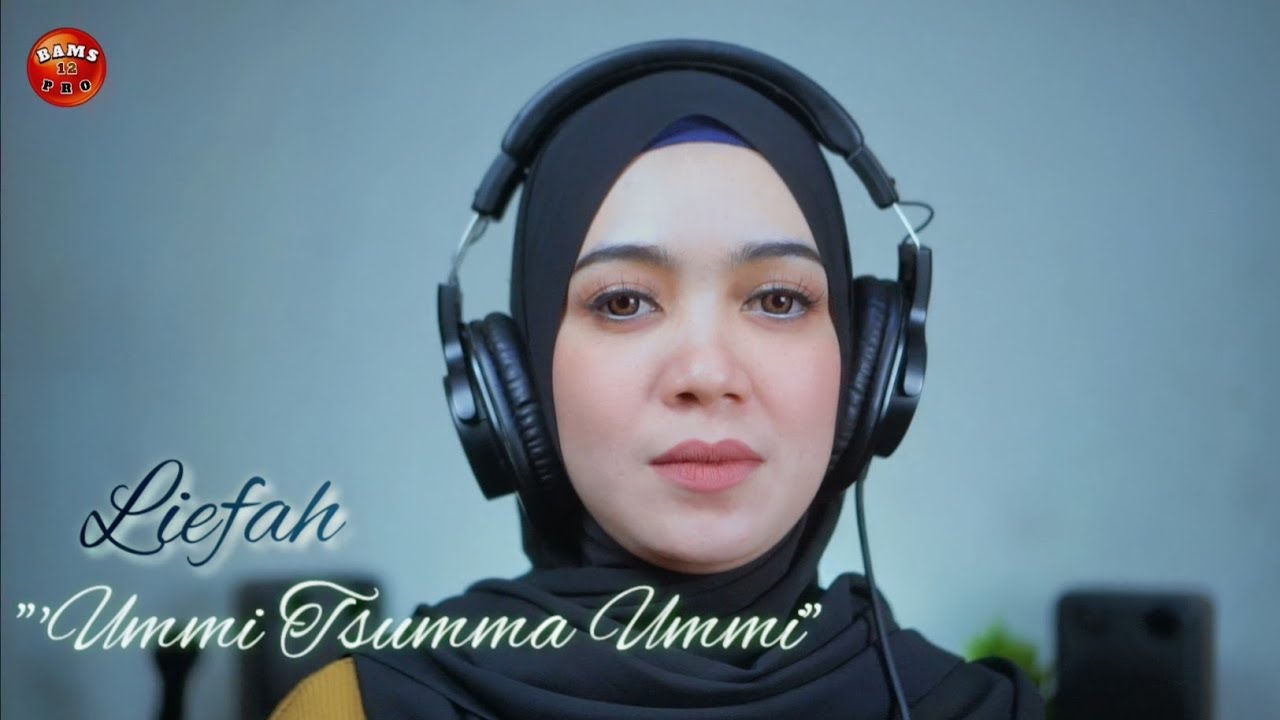 Ummi Tsumma Ummi (Song Vocal By. Liefah Maniez) - YouTube