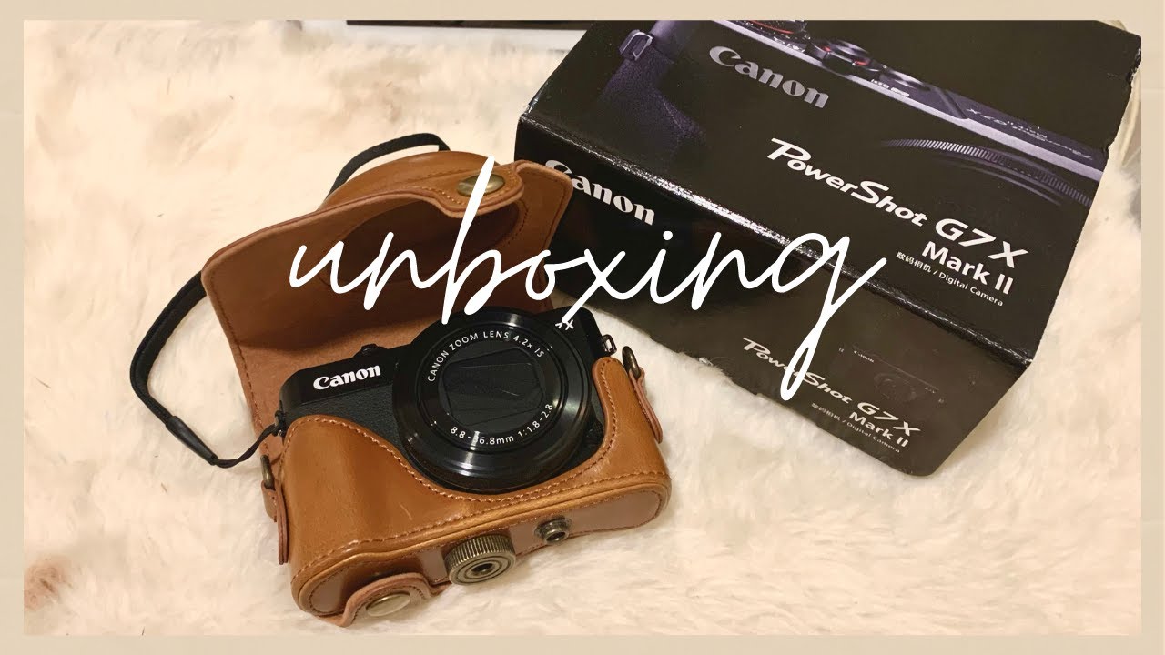 Unboxing Canon G7x Mark II + Accessories + Vlog test | Best vlogging ...