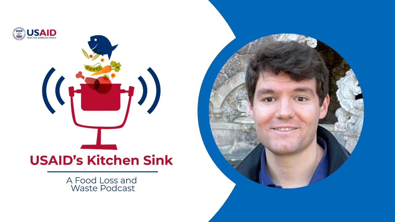 Reducing Household Food Waste with BudgEAT’s Adam Fry | USAID’s Kitchen ...