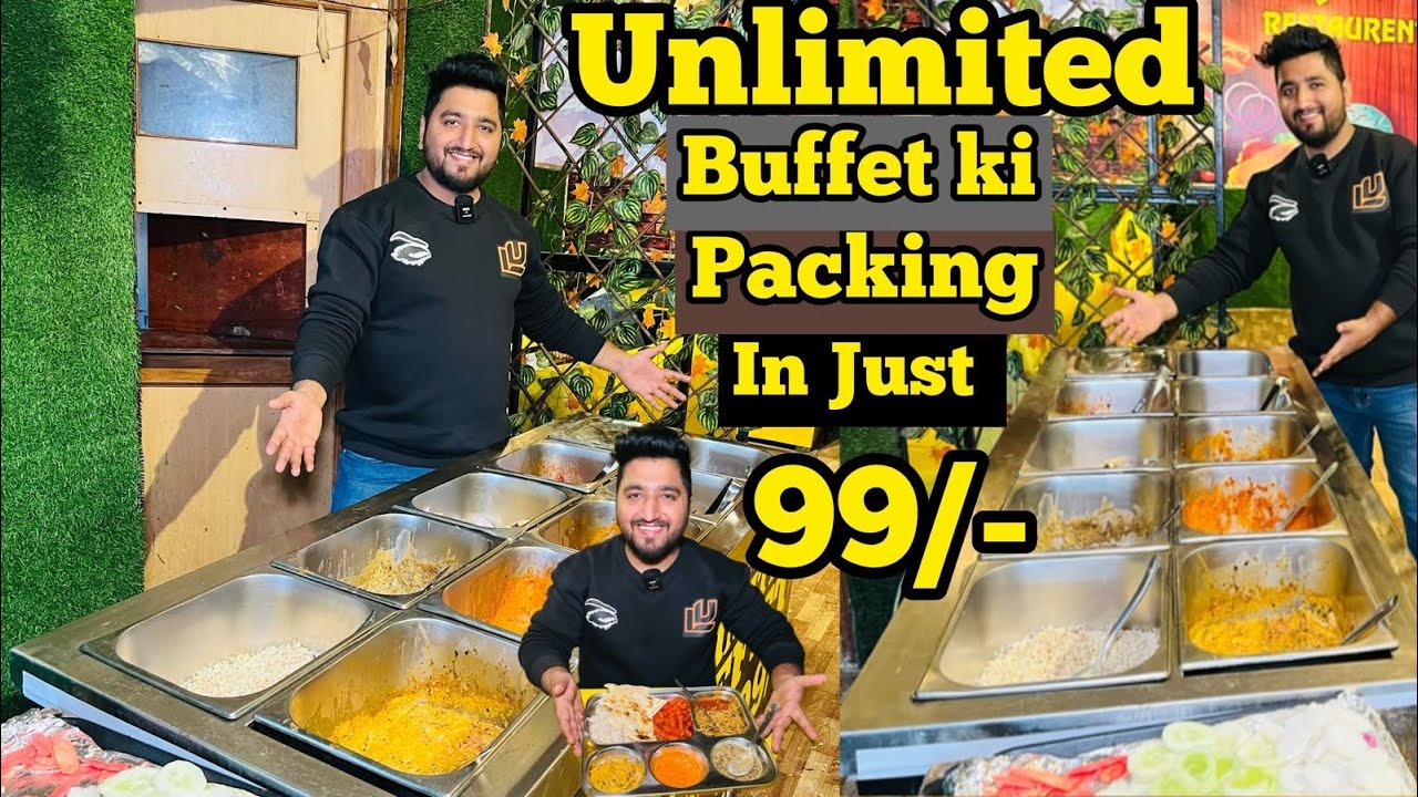 Unlimited buffet in 99/- || Unlimited Buffet in Delhi || Unlimited Food ...