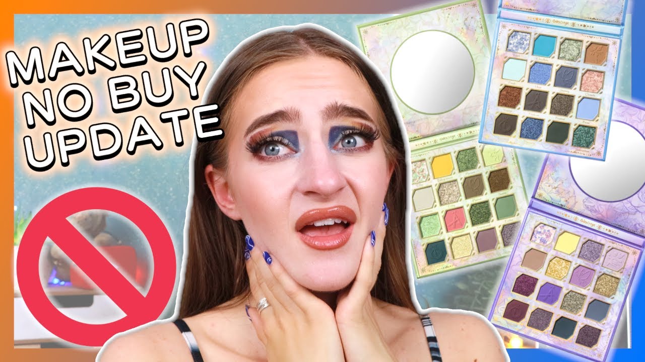 6 Months Into My Makeup No Buy... Am I Feeling The Pressure?! (a very ...