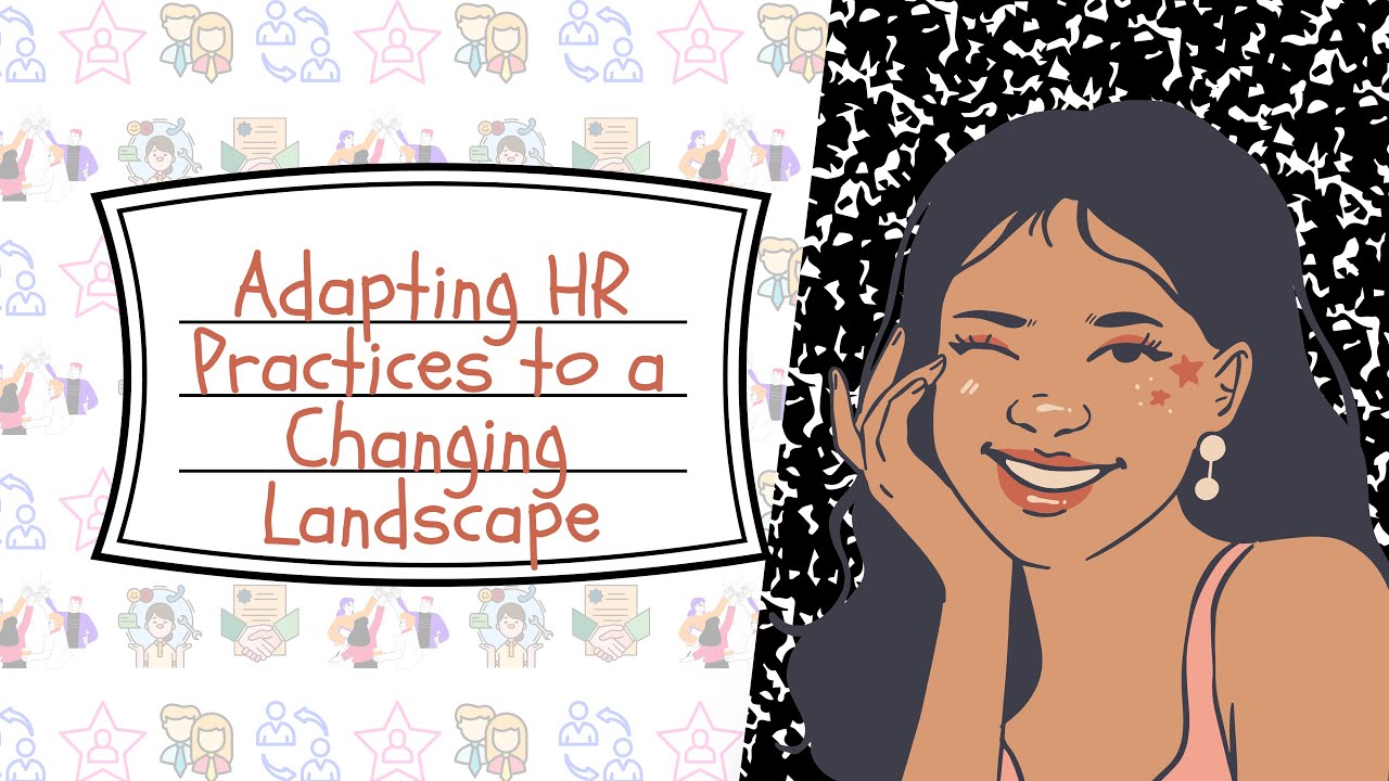 The Future of Work: Adapting HR Practices to a Changing Business ...
