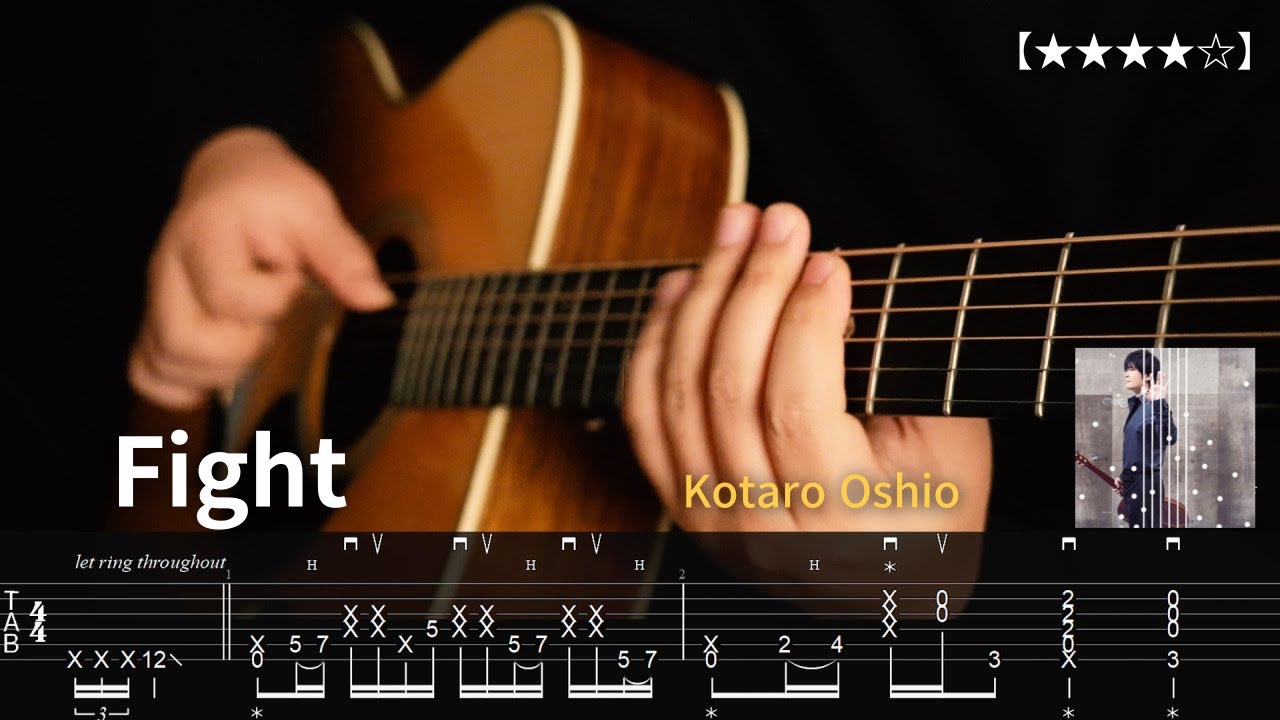 19.Fight - Kotaro Oshio 【★★★★☆】 Fingerstyle Tutorial 『TAB』 - YouTube