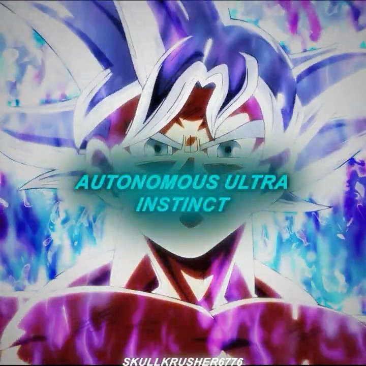 Autonomous Ultra Instinct [4K] Edit - YouTube
