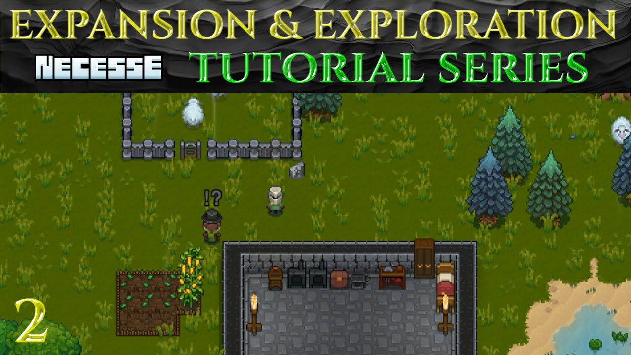 EXPANSION & EXPLORATION - Beginners Guide NECESSE Tips 02 - YouTube