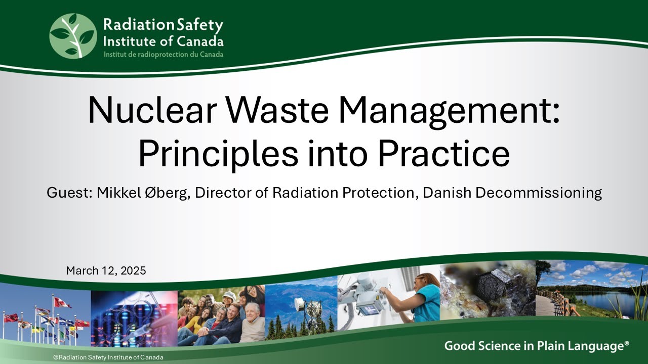 Nuclear Waste Management during Decommissioning: Principles into Practice - YouTube
