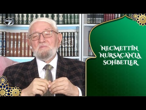 Necmettin Nursaçan'la Sohbetler | 20 Kasım 2025