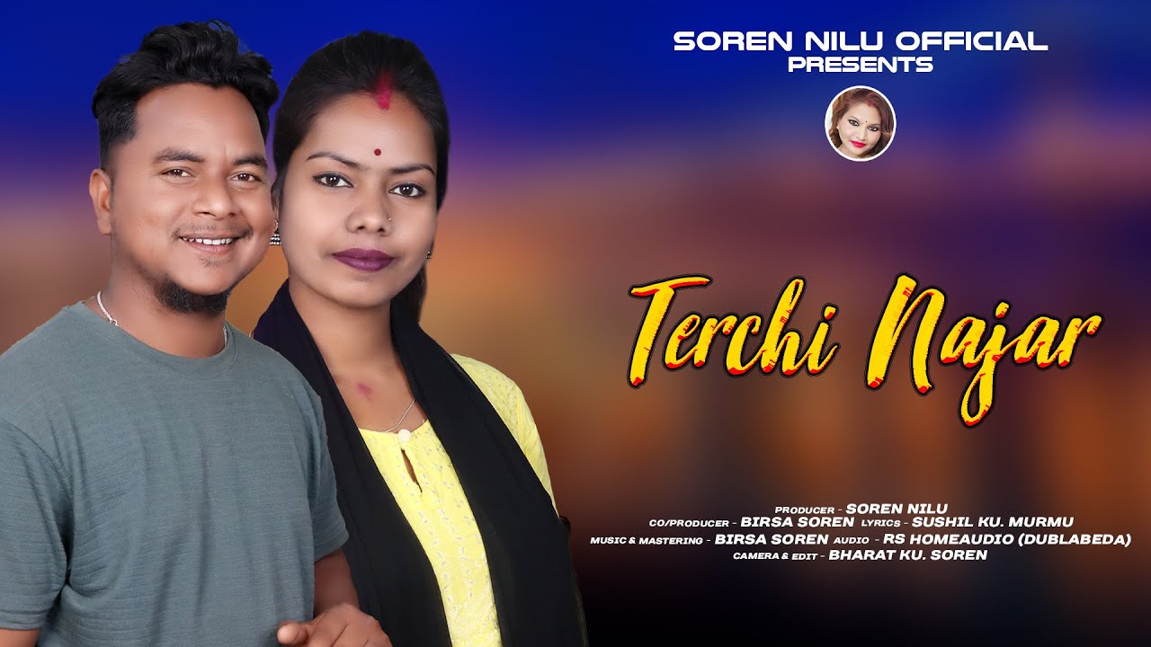 TIRCHI NAJAR SANTALI STUDIO VERSION VIDEO SONG // SOREN NILU OFFICIAL ...