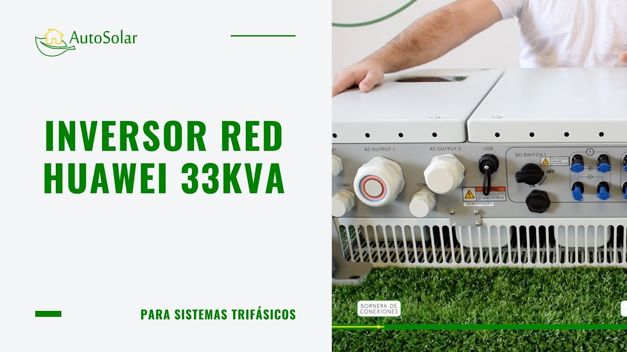 Inversor Huawei de Conexión a Red Trifásico 33kVA - YouTube