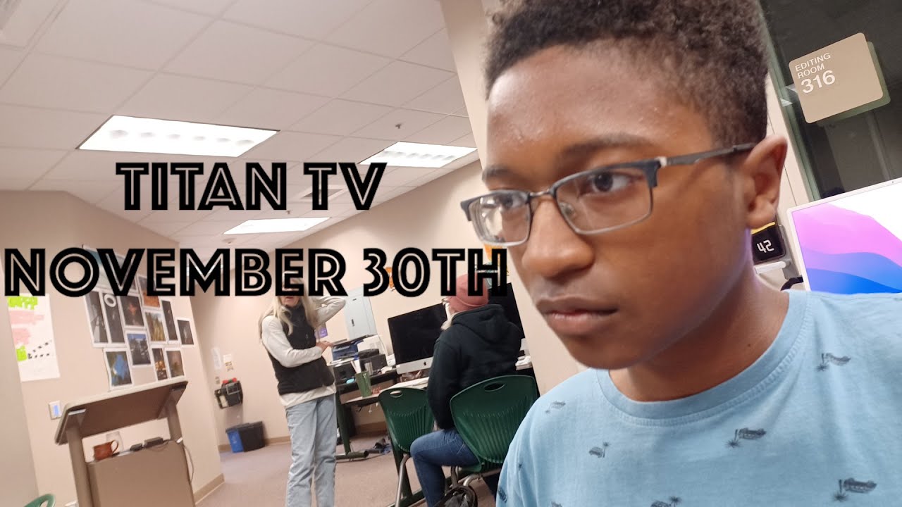 TitanTV: November 30th - YouTube