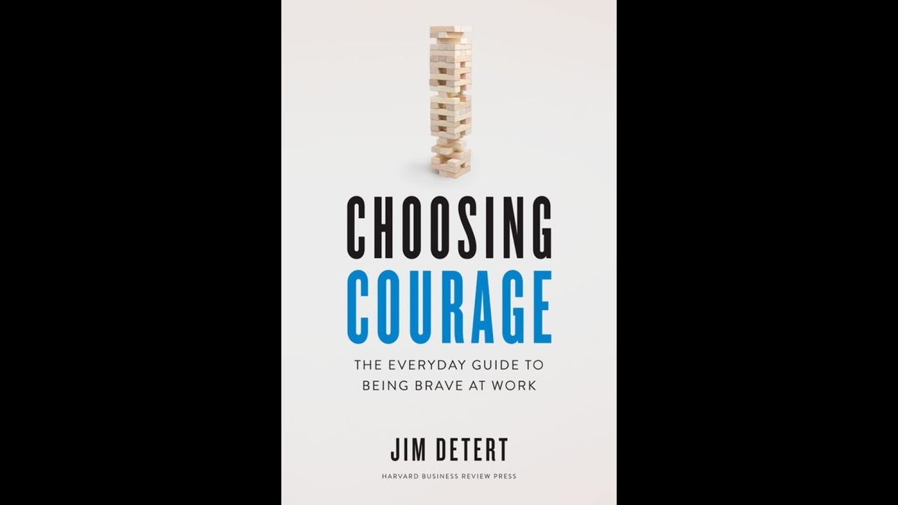 读书笔记《选择勇气：在工作中勇敢的日常指南》(Book Review "Choosing Courage: The Everyday ...