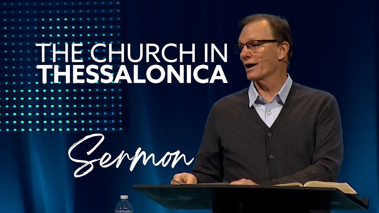 The Church in Thessalonica [Sermon] - YouTube