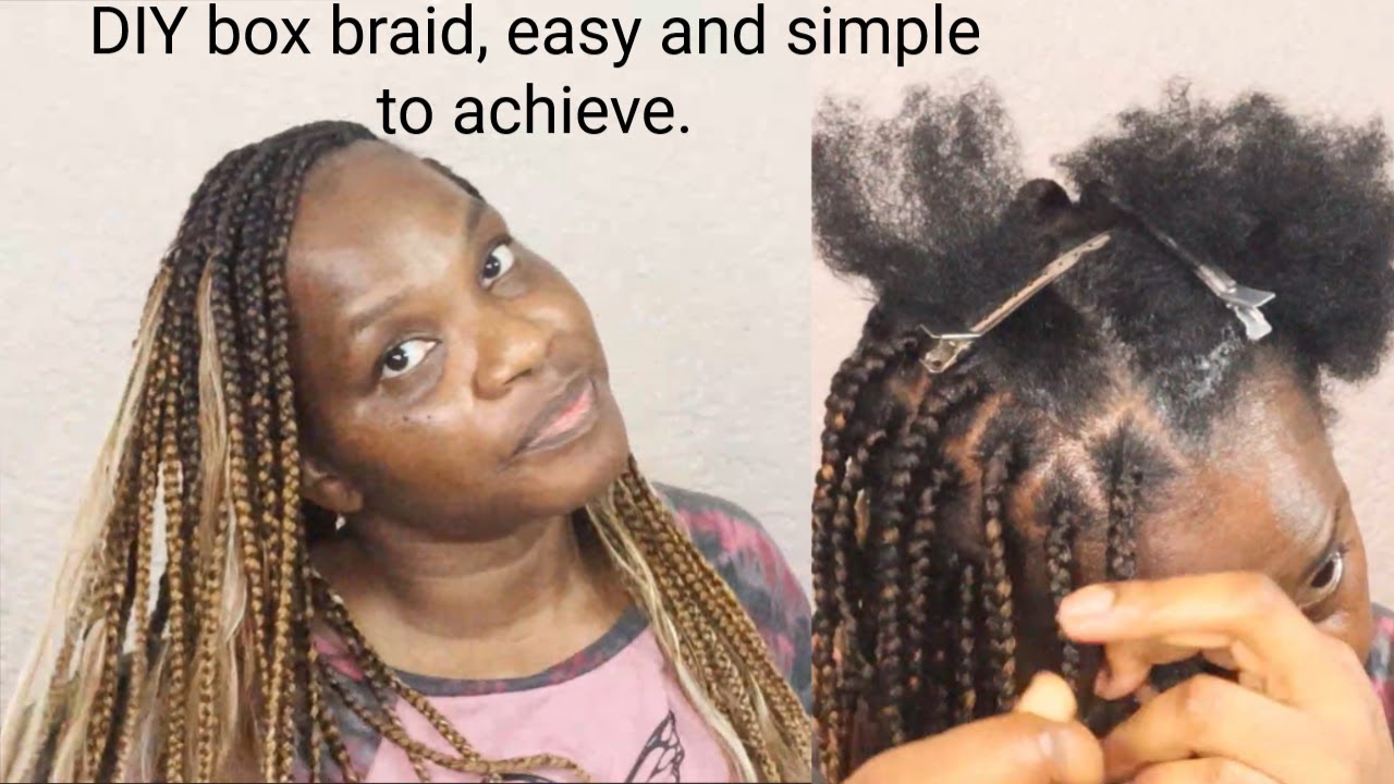 DIY box braid, easy and simple to achieve. - YouTube