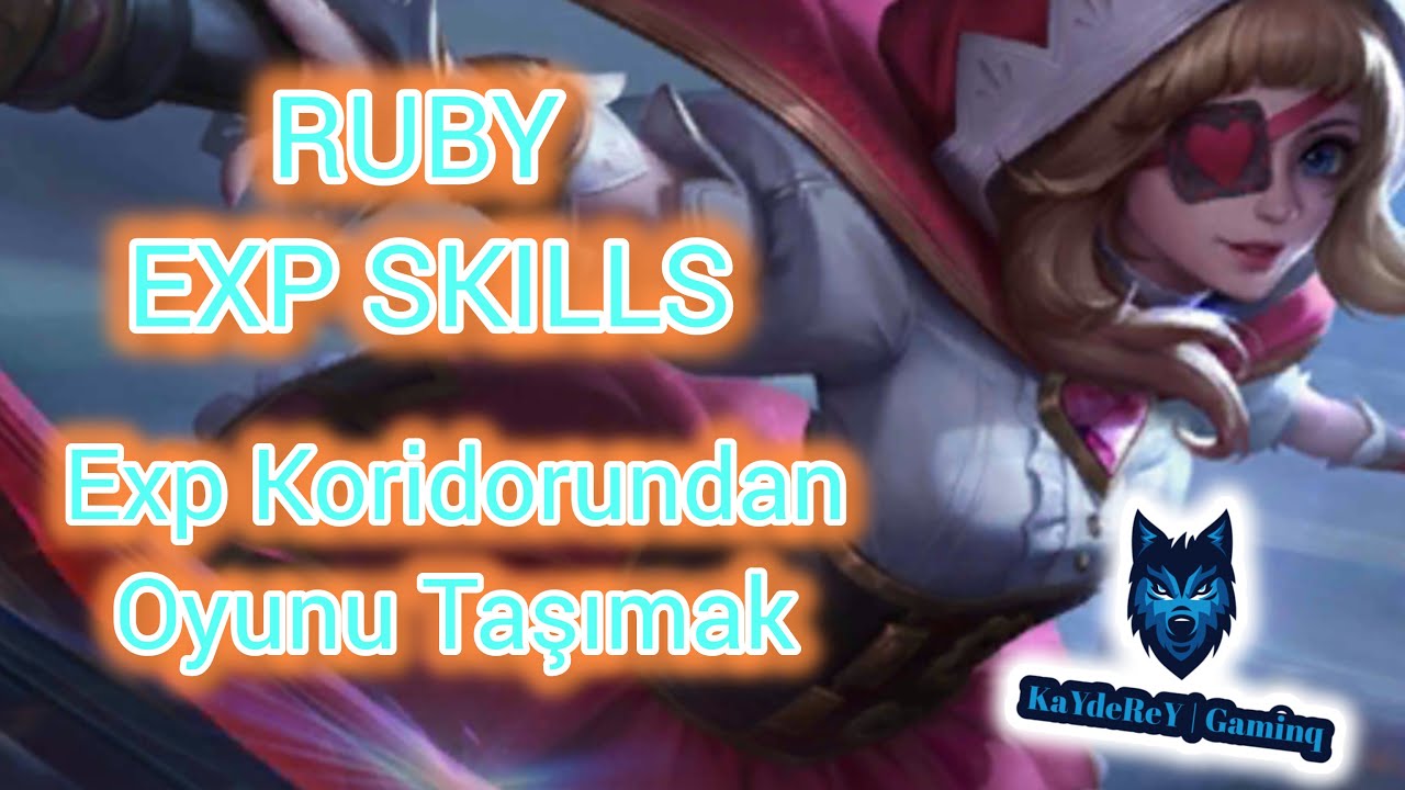 Ruby Skills Exp Koridorunda Oyun Taşıdık - Mobile Legends Bang Bang #mlbb #ruby #mlbbruby # ...
