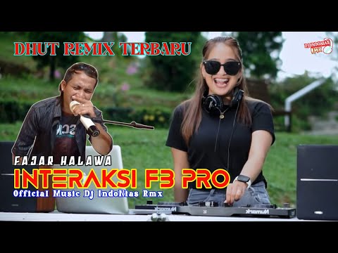 Dhut Remix Viral || Interaksi Fb Pro | Fajar Halawa - Lagu Nias Terbaru