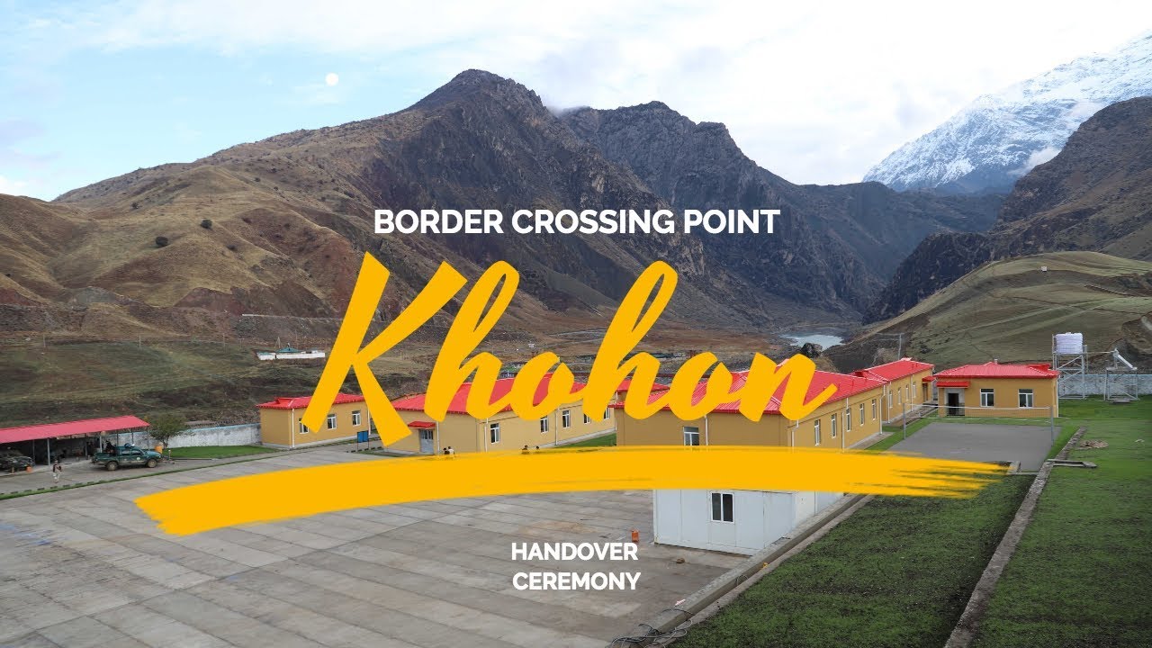 Border Crossing Point (BCP) 'Khohon' - Handover Ceremony - YouTube