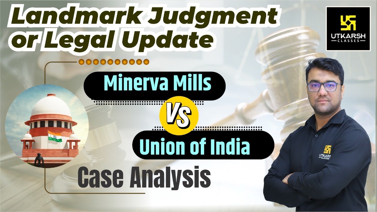 Landmark Judgment or Legal Updates | Minerva Mills vs Union of India ...