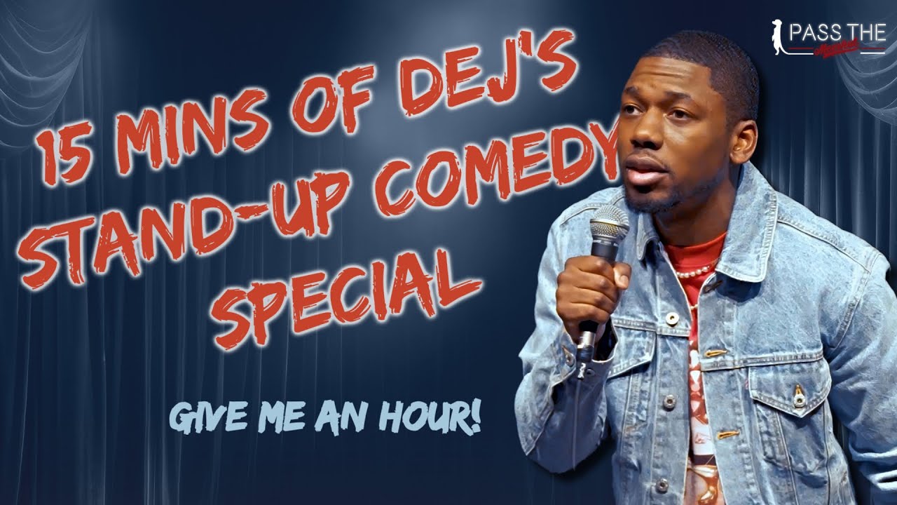 15 Minutes Of Dej Stand Up Comedy Special - YouTube