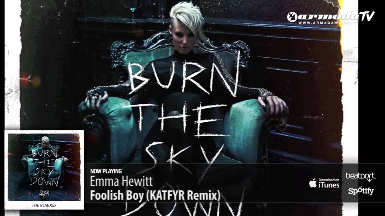 Emma Hewitt Foolish Boy KATFYR Remix YouTube emma-hewitt-foolish-boy-katfyr-remix-youtube