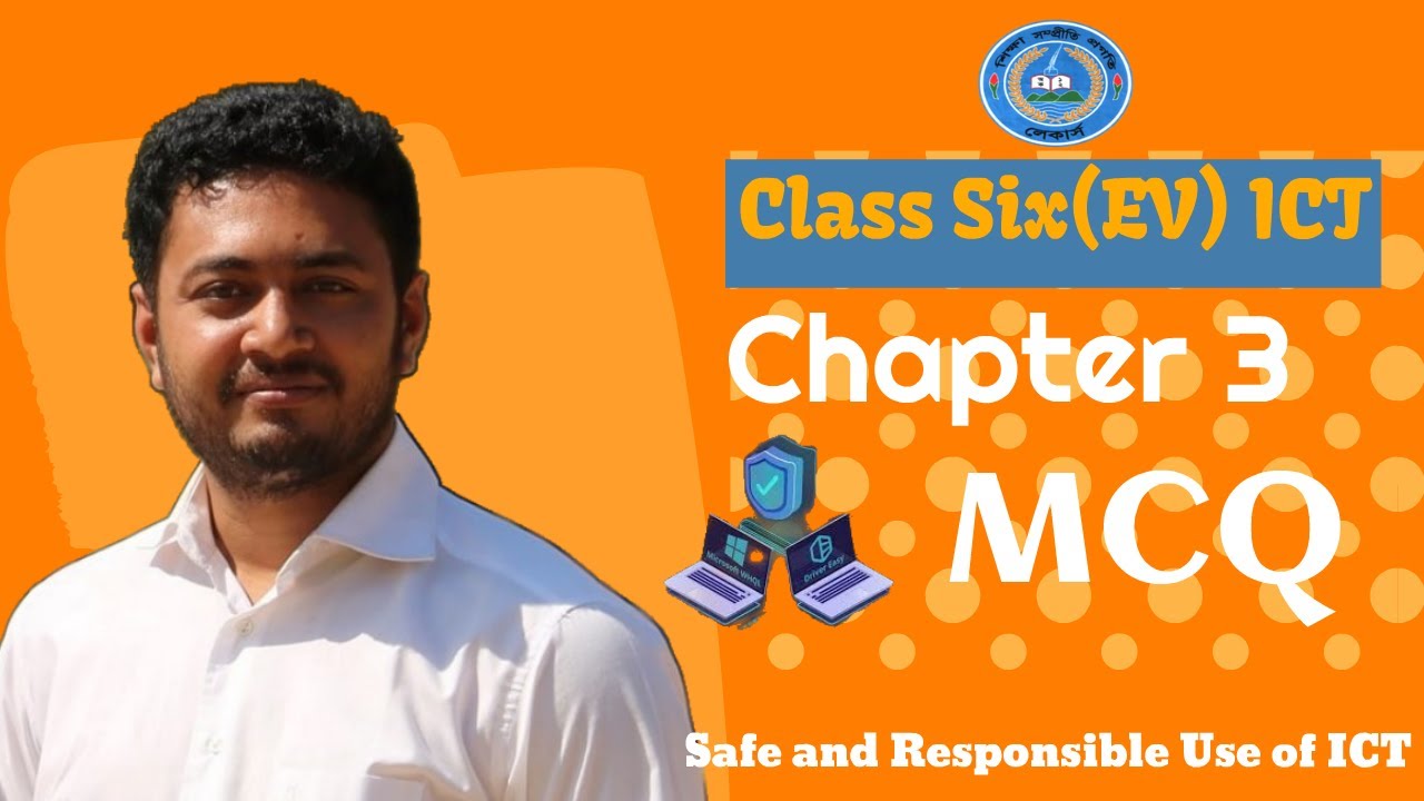 Class Six ICT | Class 6 ICT Chapter 3 Multiple Choice Questions and ...