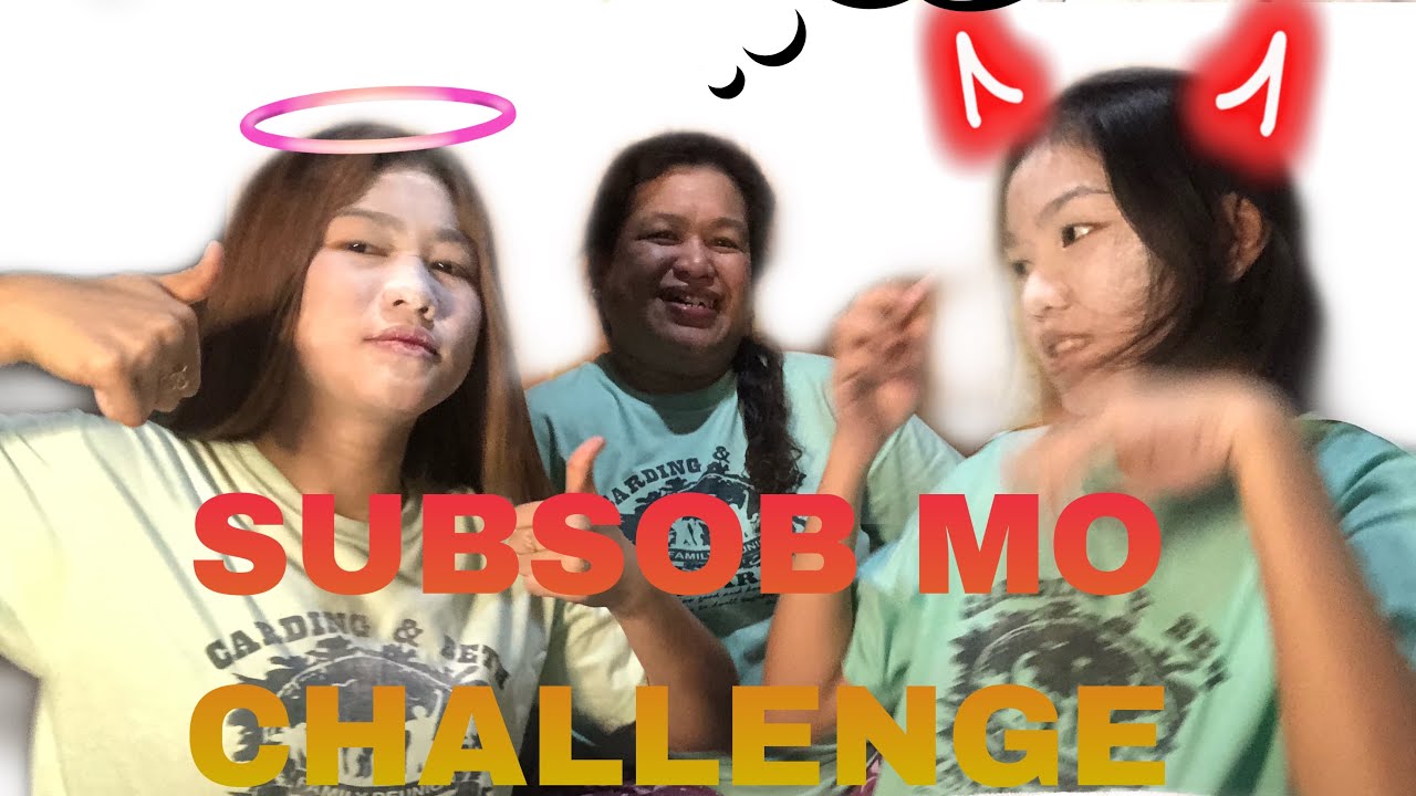 SUBSOB MO CHALLENGE😂 |GIGIL NA GIGIL SI MAME SABI NA EH MY FAVORITE NA ...