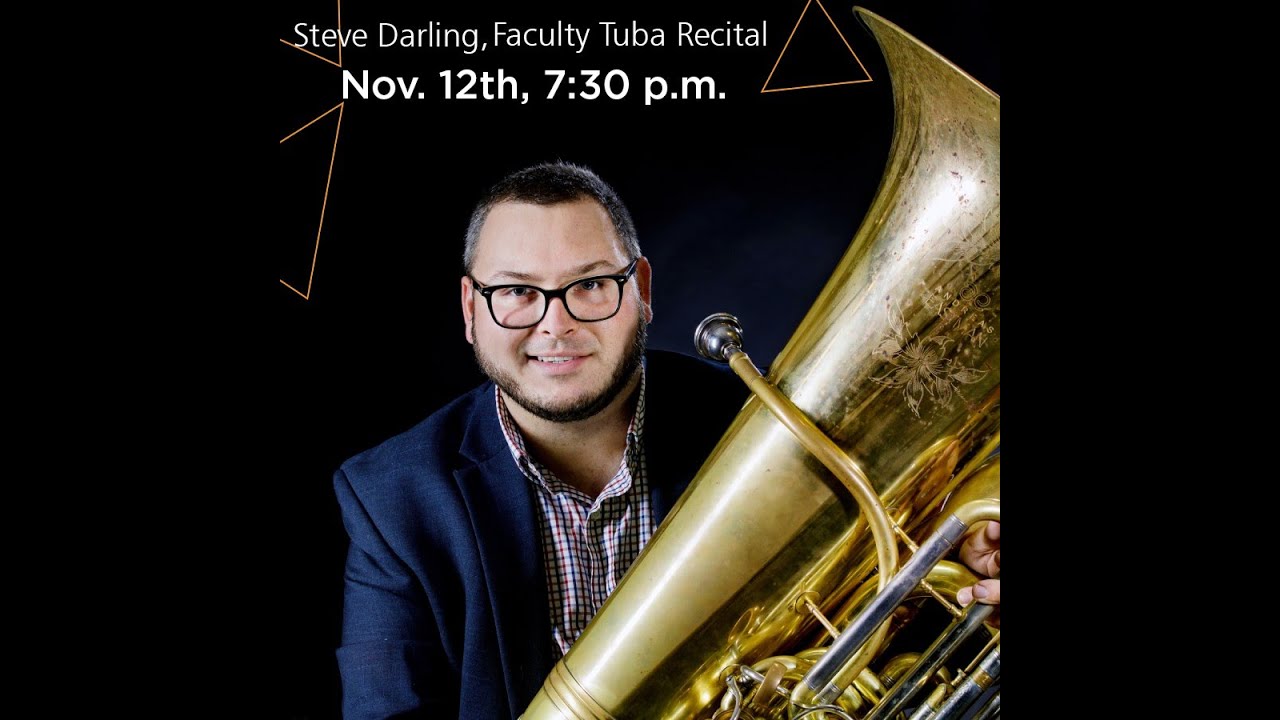 Dr. Steven Darling Faculty Tuba Recital - YouTube
