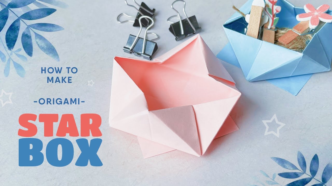 Handmade Paper Star Box | How to Make Origami Box for Trinkets | Easy ...