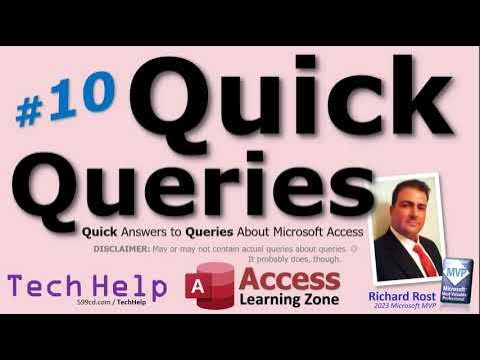 Microsoft Access Quick Queries #10. DB in Use, Max Records, Criteria for Different Data Types ...