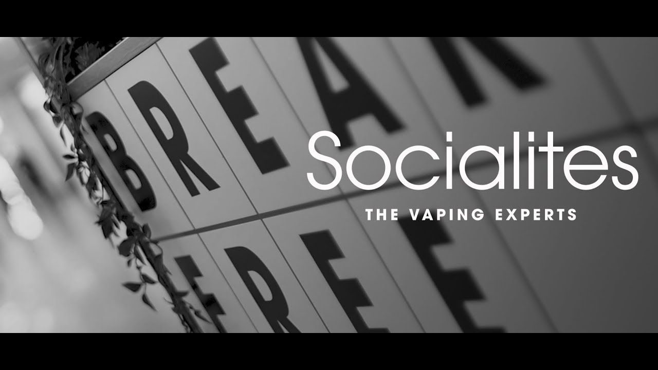 Socialites - The Vaping Experts - Colleague Focus - YouTube