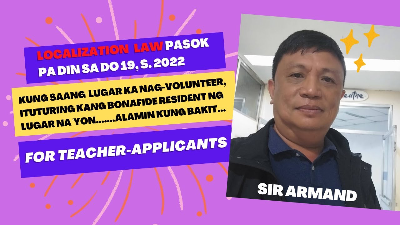 LOCALIZATION LAW, PASOK PA DIN SA BAGONG DEPED MERIT SELECTION PLAN ...