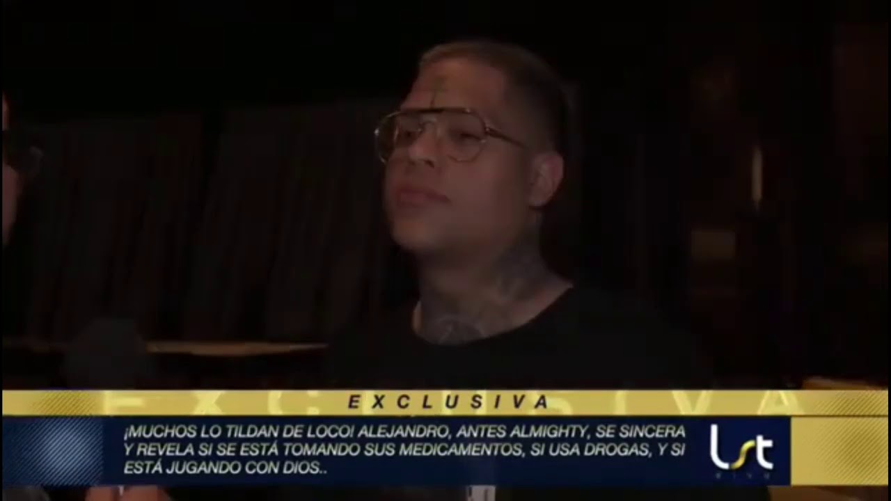 Alejandro ' Almighty ' Habla de su cristianismo en 'loseTodo' - YouTube