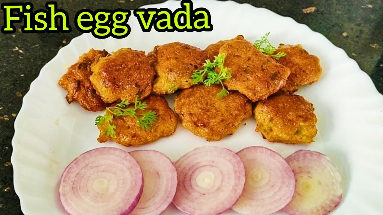 Fish egg vada | Fish egg cutlet | Fish egg pokoda | Tasty fish egg vada ...
