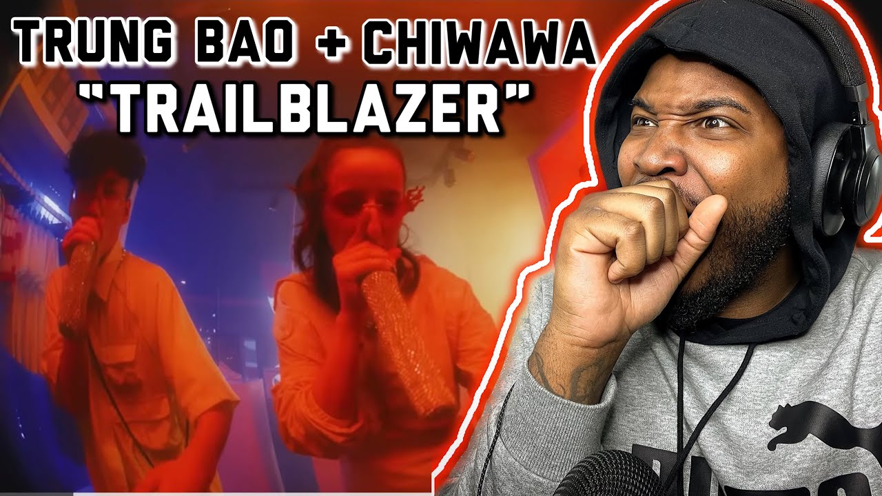 TRAILBLAZER (Beatbox Ver) - Trung Bao & Chiwawa (BEATBOX REACTION ...