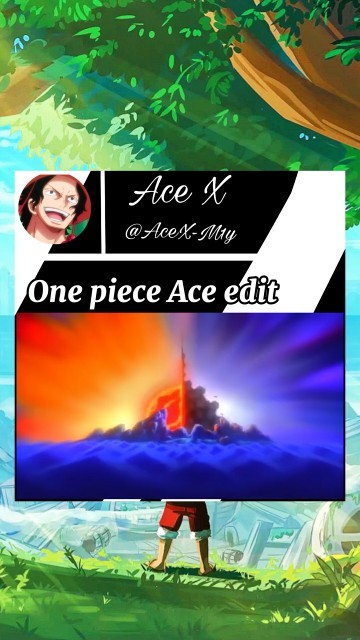 #One piece Ace edit - YouTube