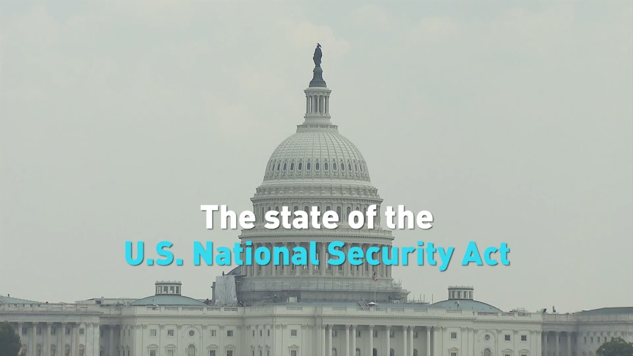 The state of the U.S. National Security Act - YouTube