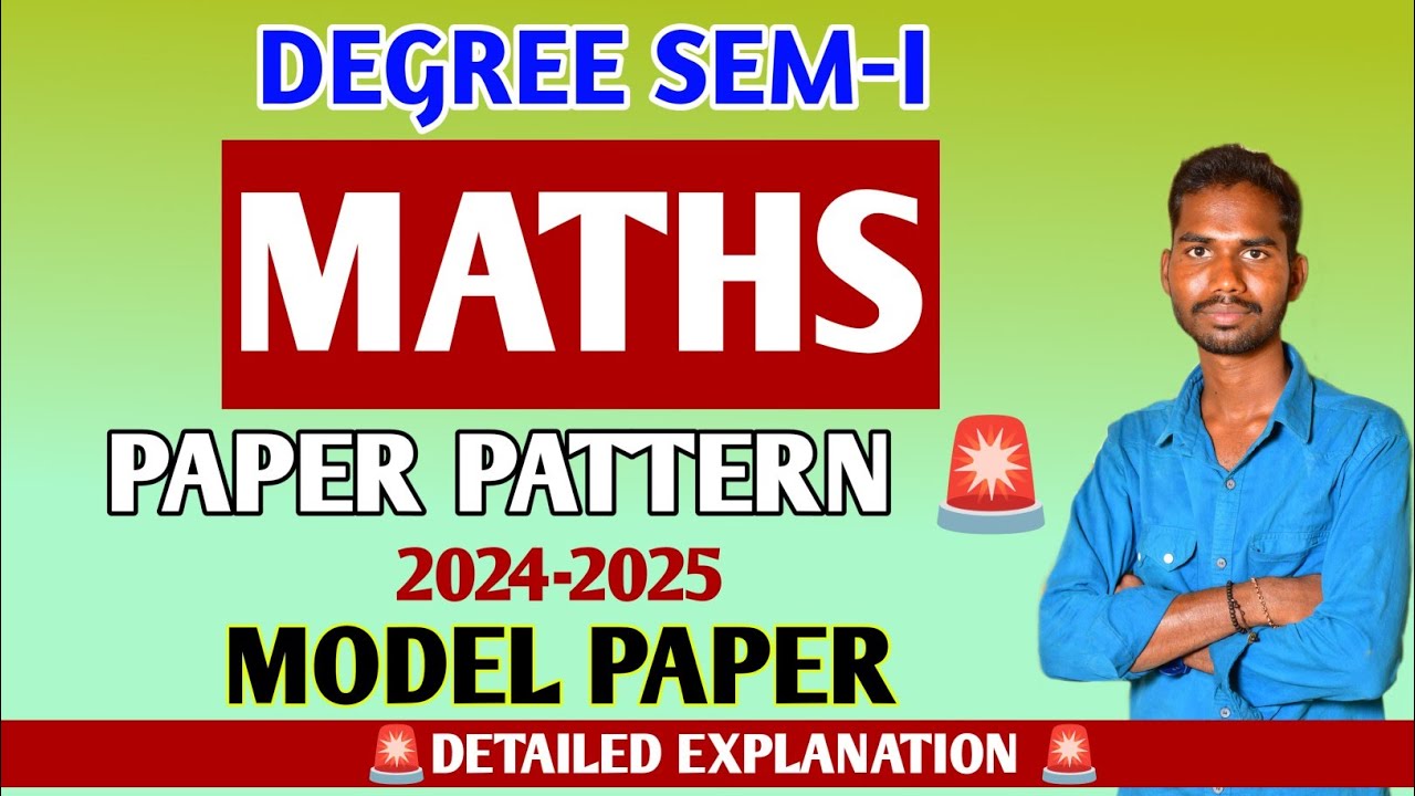 DEGREE 1ST SEMESTER MATHS PAPER PATTERN 🚨 MODEL PAPER 🚨💯PASS MATHS ...