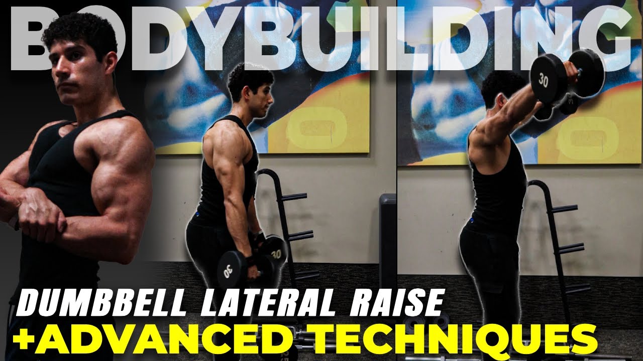 How to: Dumbbell Lateral Rasie | COMPLETE GUIDE | +Advanced Techniques ...