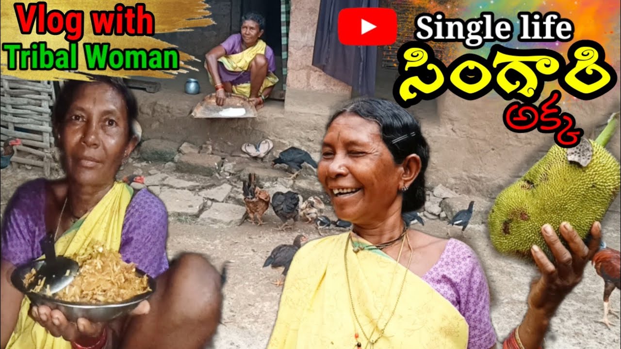 Vlog with tribal lady 'SINGARI' Akka | Jack fruit curry vlog in village ...