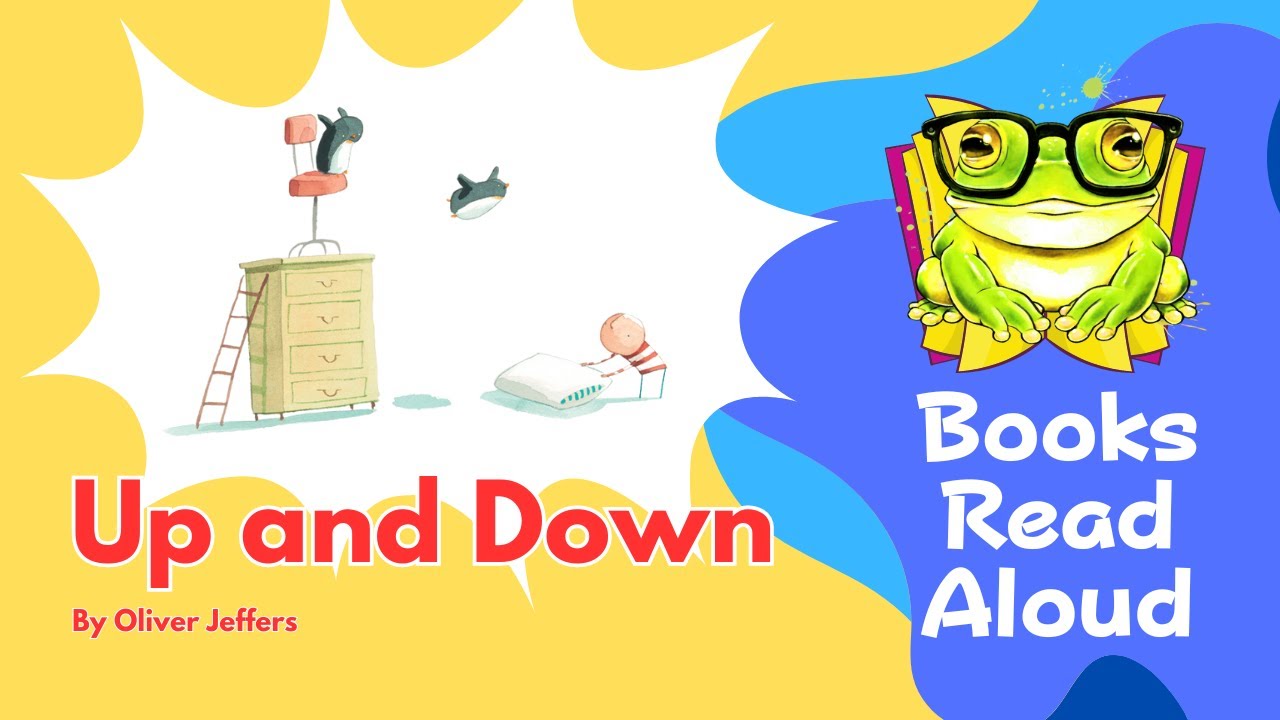 UP AND DOWN - Kids Books Read Aloud - YouTube