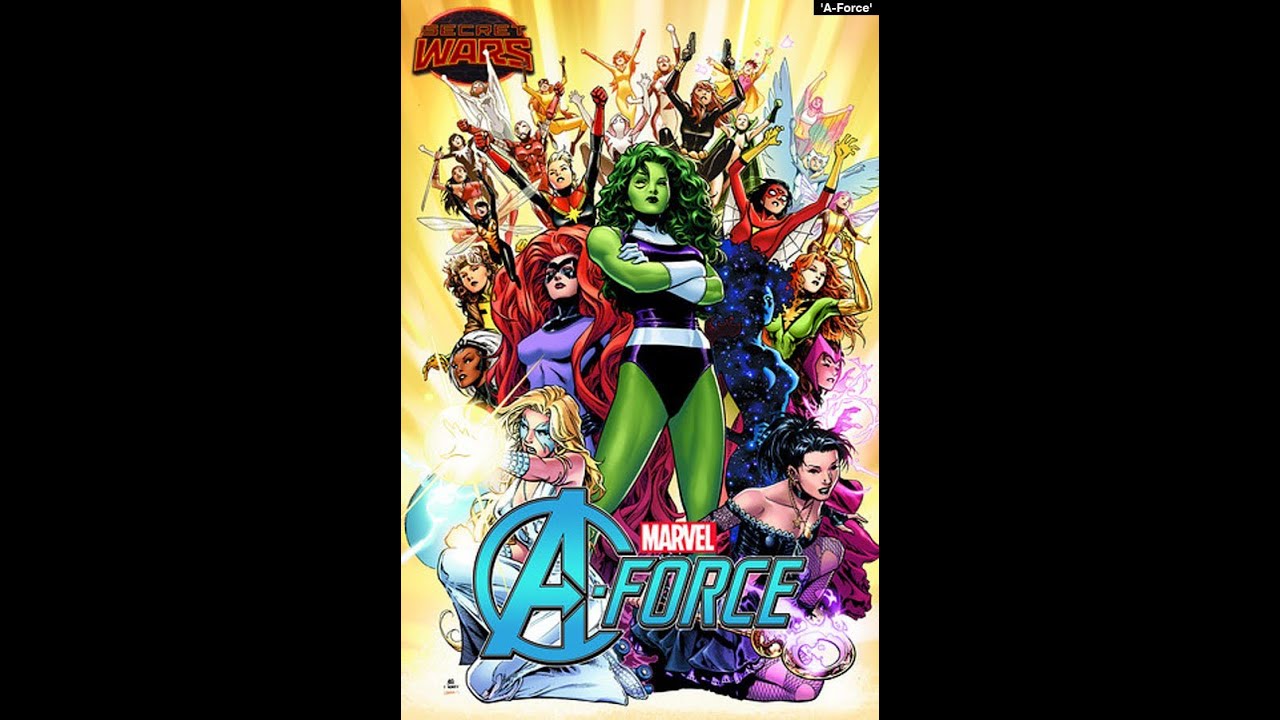 Marvel Announces All-Female Superhero Team A-Force - YouTube