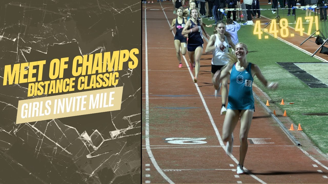 2024 TF - Meet of Champions - Mile Girls Invite Heat - Braelyn Combe 4: ...