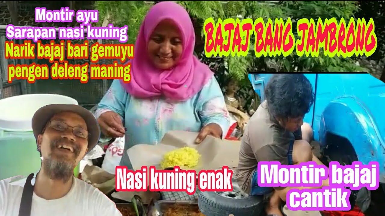 BAJAJ BANG JAMBRONG, Montir bajaj wanita dan Nasi kuning Ibu Supena. - YouTube
