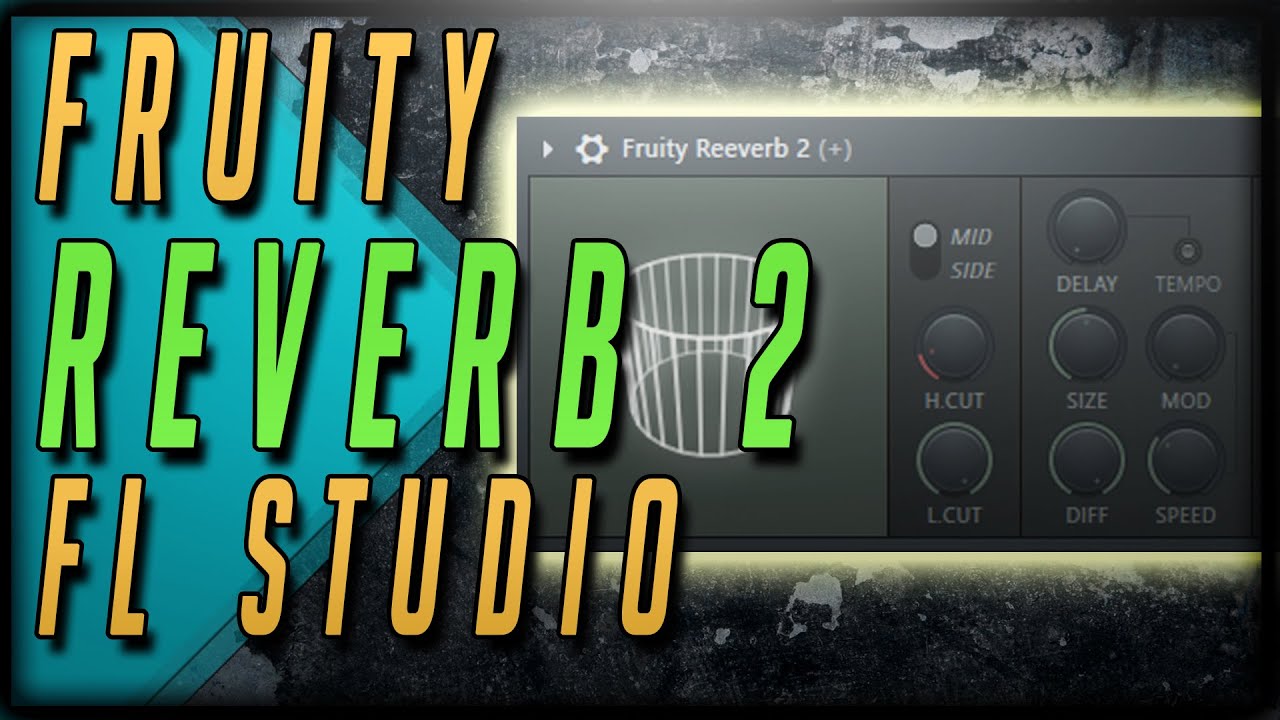 Fl Studio Reverb 2 - Tutorial Completo #3 - YouTube