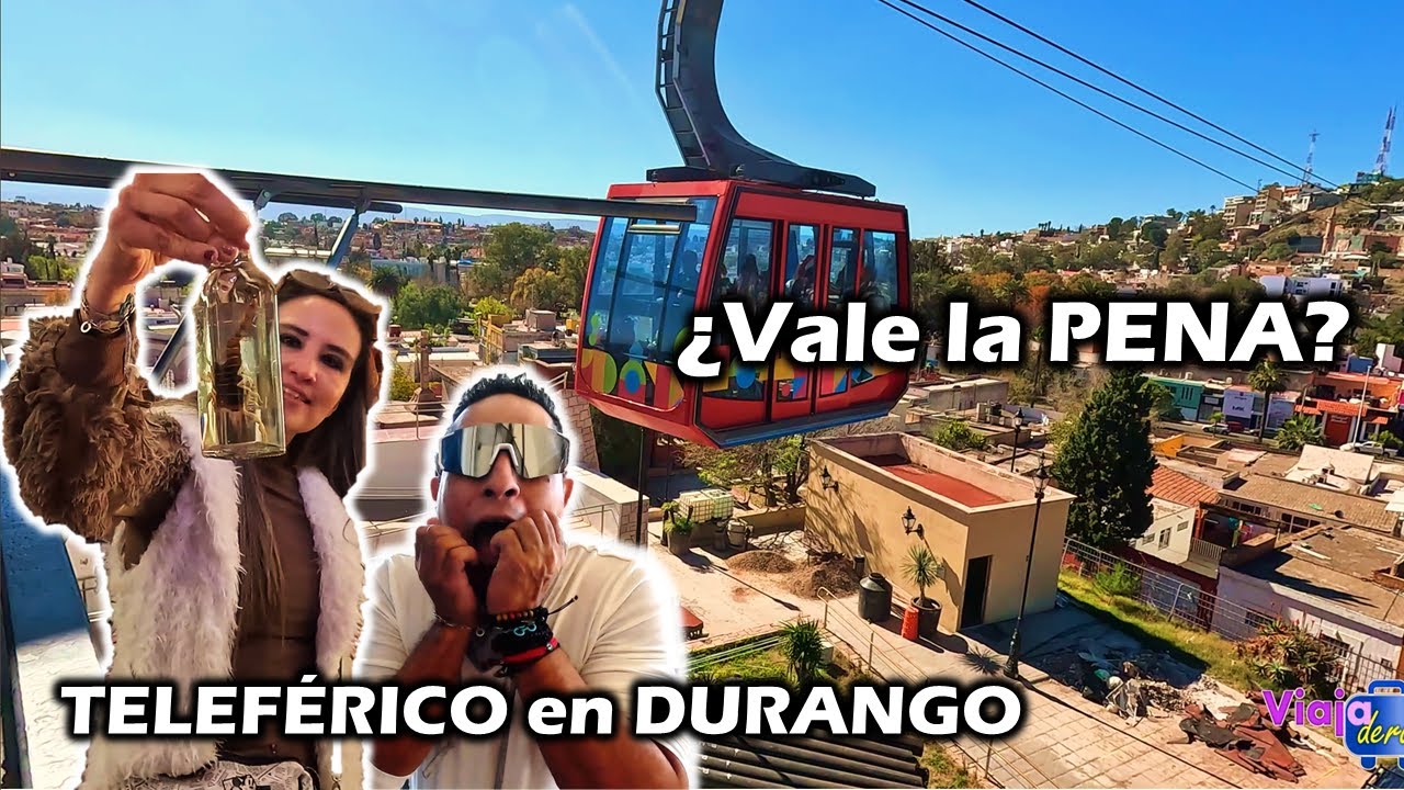 Teleférico de Durango | ¿Vale la pena? | #teleférico #durango #mirador ...