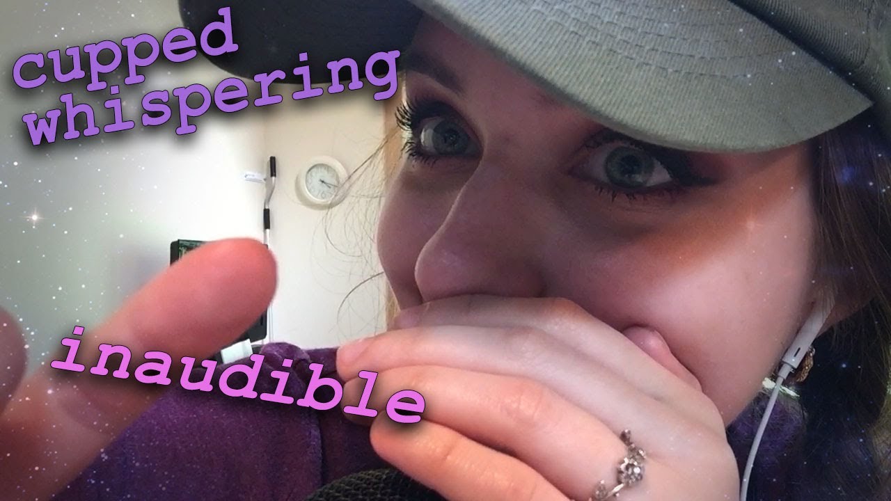ASMR | Low Light Up Close Inaudible Cupped Whispering with Hand ...