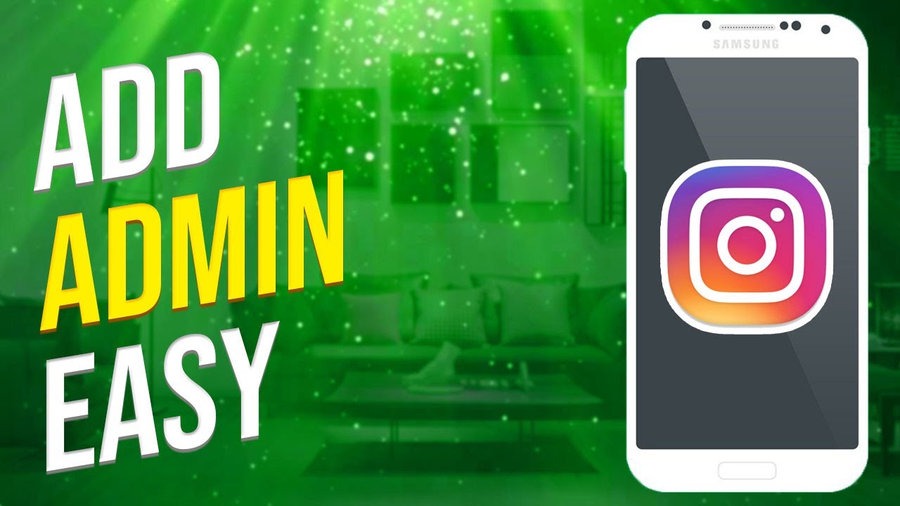 How To Add Admin To An Instagram Account In 2023 - YouTube